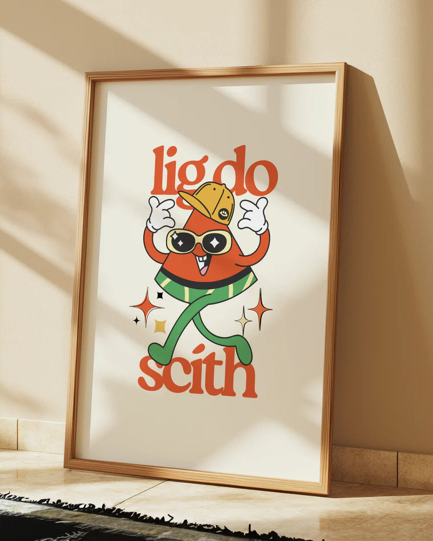 Lig Do Scíth Print | As Gaeilge – Born & Bred